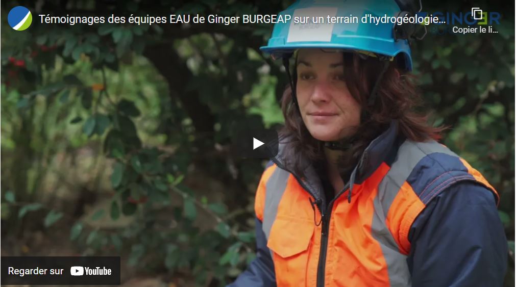 Témoignages des équipes EAU de Ginger BURGEAP sur un terrain d ...